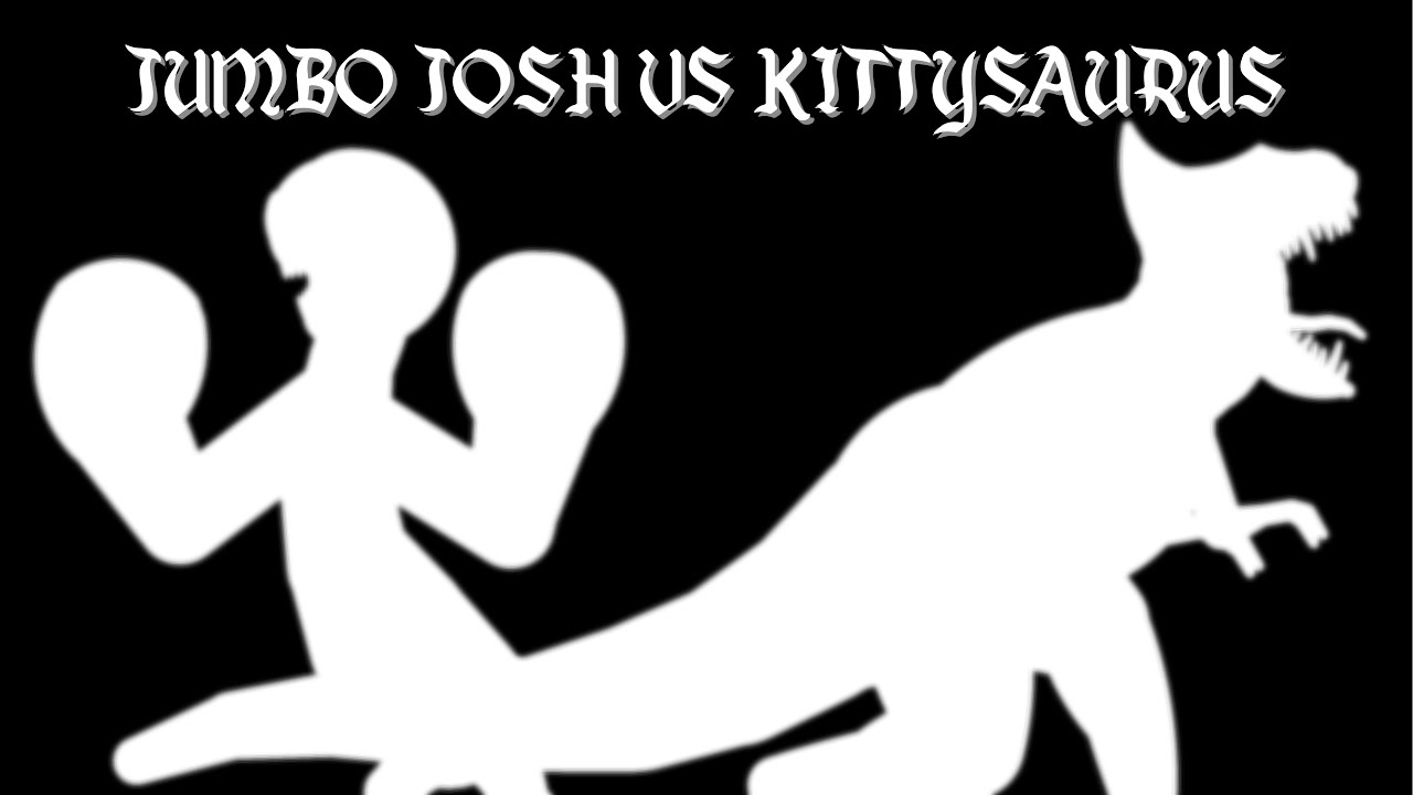 Jumbo Josh vs Kittysaurus Animation - YouTube