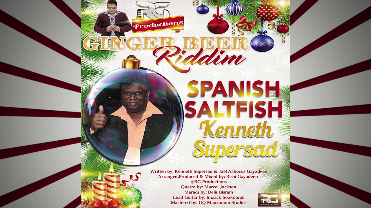 Kenneth Supersad - Spanish Saltfish (Ginger Beer Riddim) - YouTube