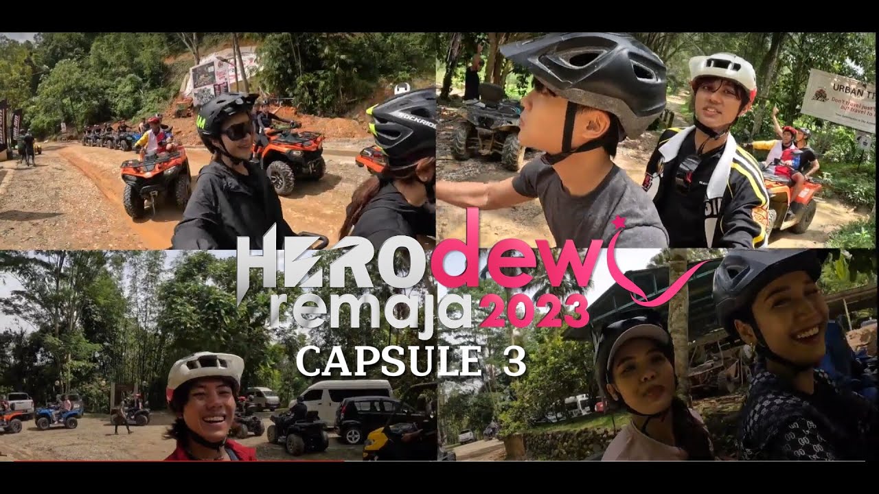 CAPSULE Hero Dewi Remaja 2023 Eps 3: ATV - YouTube