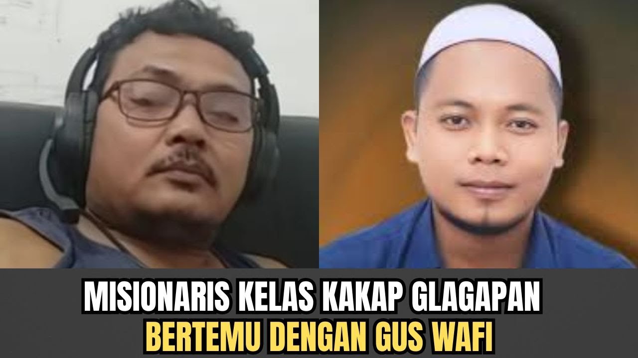 Viral.! Seorang Misionaris Glagapan Bertemu Dengan Gus Wafi ...