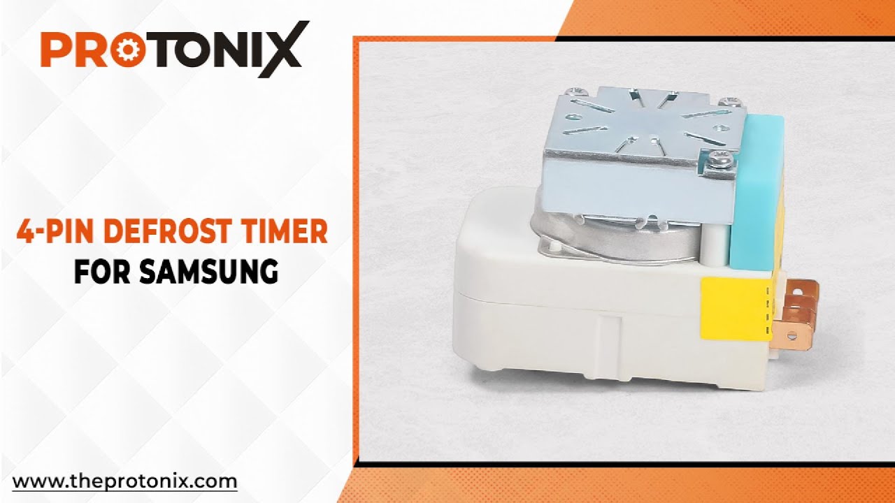 Samsung 4 Pin Defrost Timer – Refrigerator Part | Protonix - YouTube