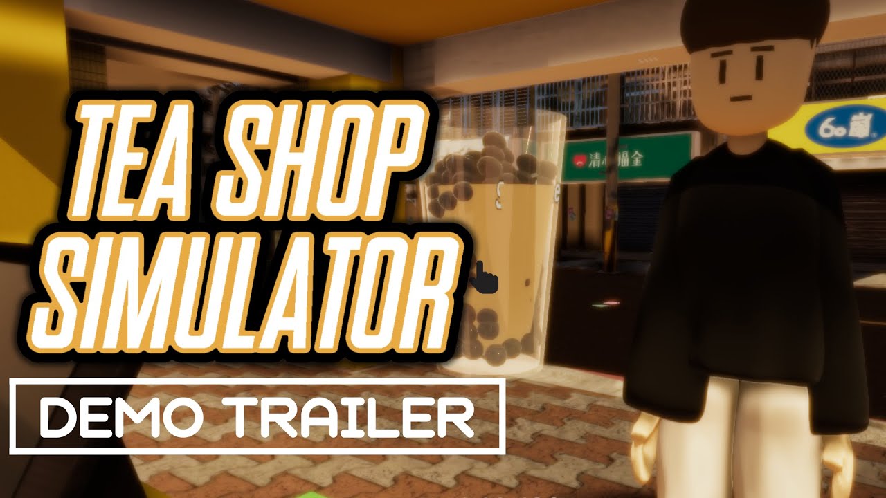 Tea Shop Simulator - Demo Trailer - YouTube