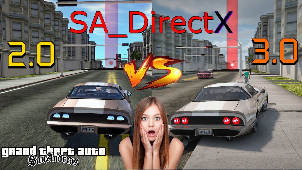 SA_Direct X 3.0 vs SA_Direct X 2.0 (3.0 BETA VS 2.0 Oficial Final ...