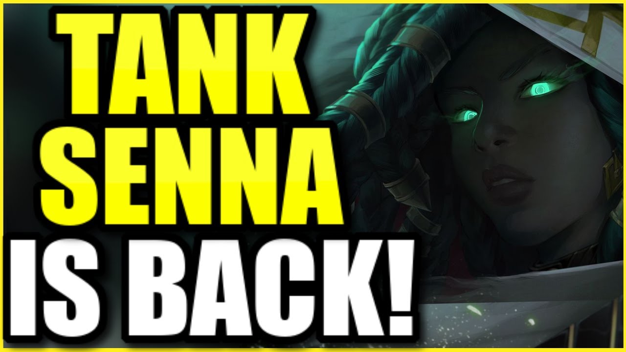 (NEW BUILD) TANK SENNA IS BACK WITH THE NEW BUFFS?! THE RETURN OF TANK ...