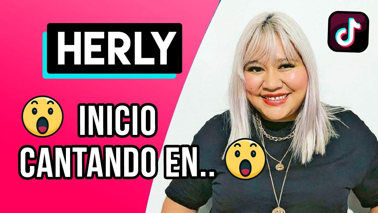 HERLY RG || Sus inicios en Tik Tok - YouTube