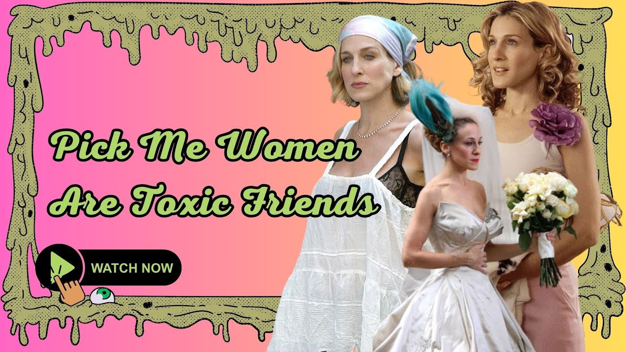 Why 'Pick Me' Women Are Toxic Friends: The Cost of Seeking Validation ...