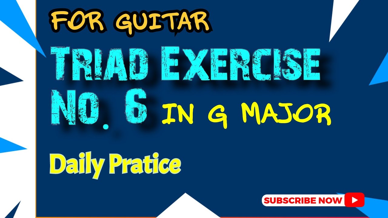 Triad Exercise No. 6 in G Major - YouTube