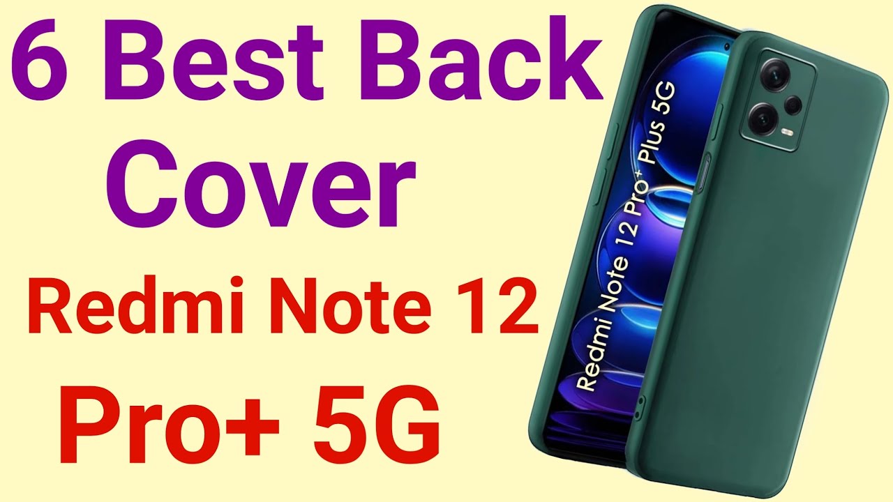 Redmi note 12 pro plus back cover | Best back cover for Redmi note 12 ...