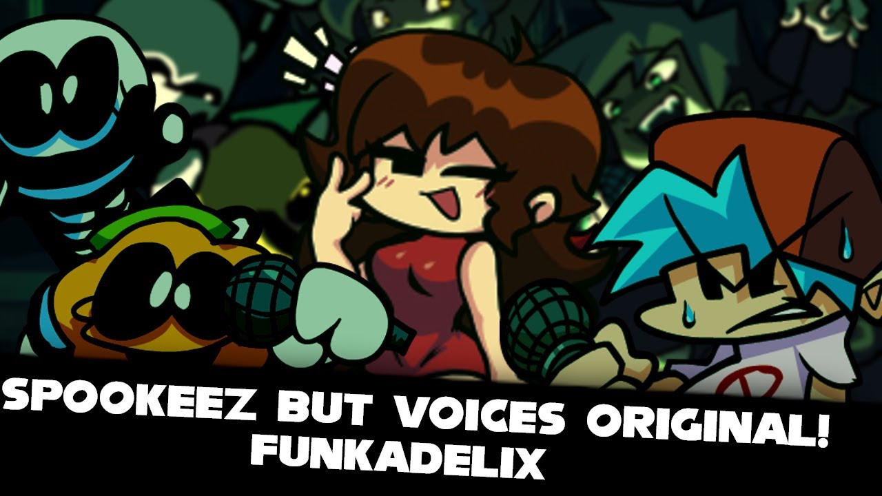 FNF | SPOOKEEZ BUT VOICES ORIGINAL! | FUNKADELIX FNF | Mod/Hard ...