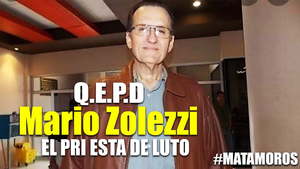 ExPresidente Municipal Mario Zolezzi García falleció | Q.E.P.D - YouTube
