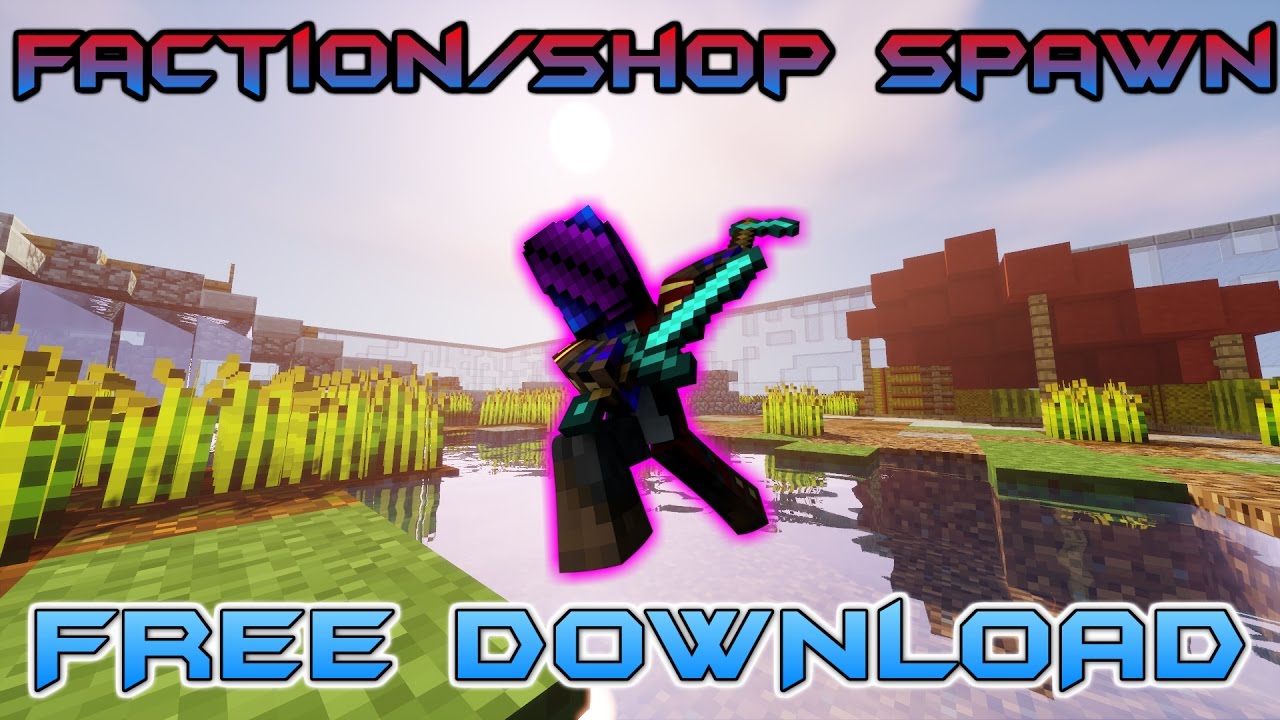 New Faction Spawn With A Complete Shop! [FREE DOWNLOAD] - YouTube