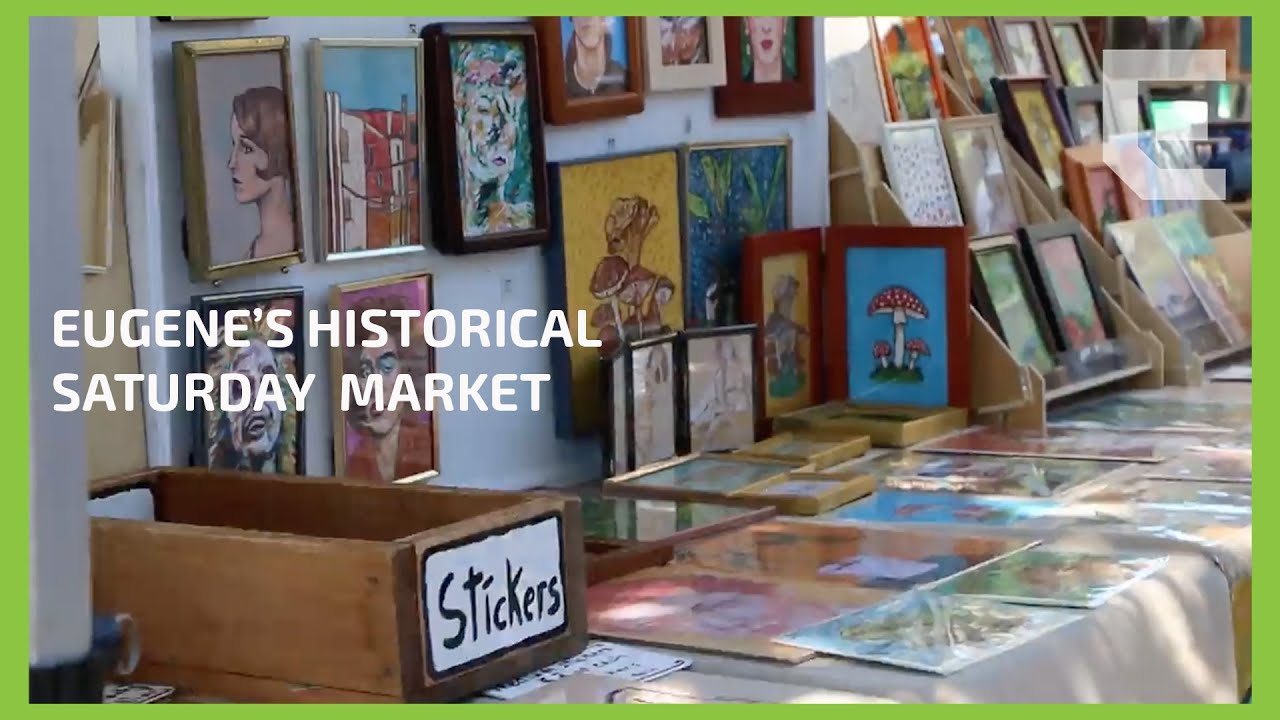Eugene's Historical Saturday Market - YouTube