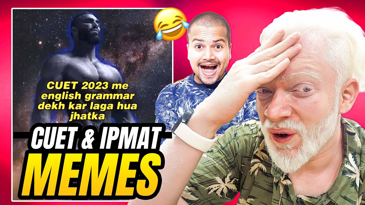 HILARIOUS Commerce Boards and CUET/IPMAT Memes🤣 - Meme reaction - YouTube