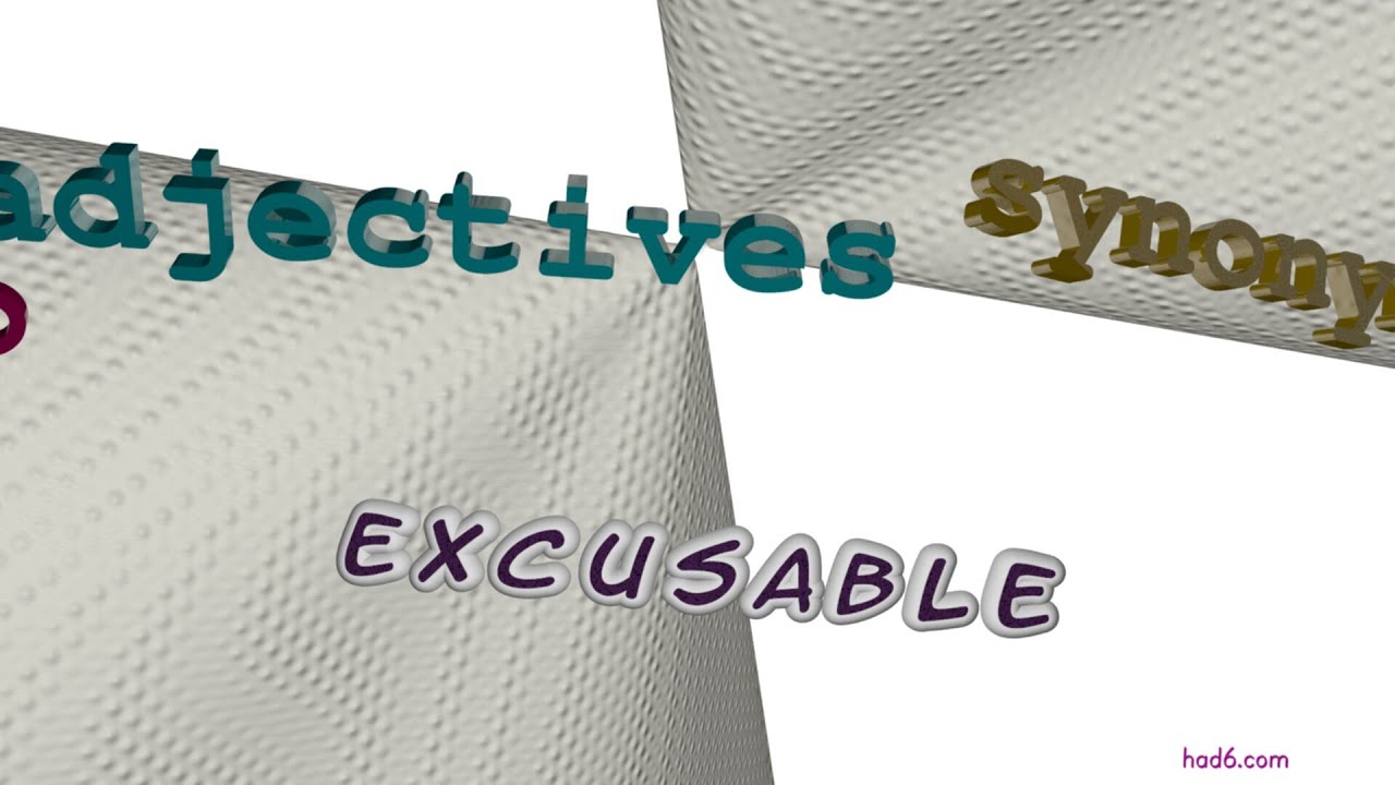 excusable - 6 adjectives having the meaning of excusable (sentence ...