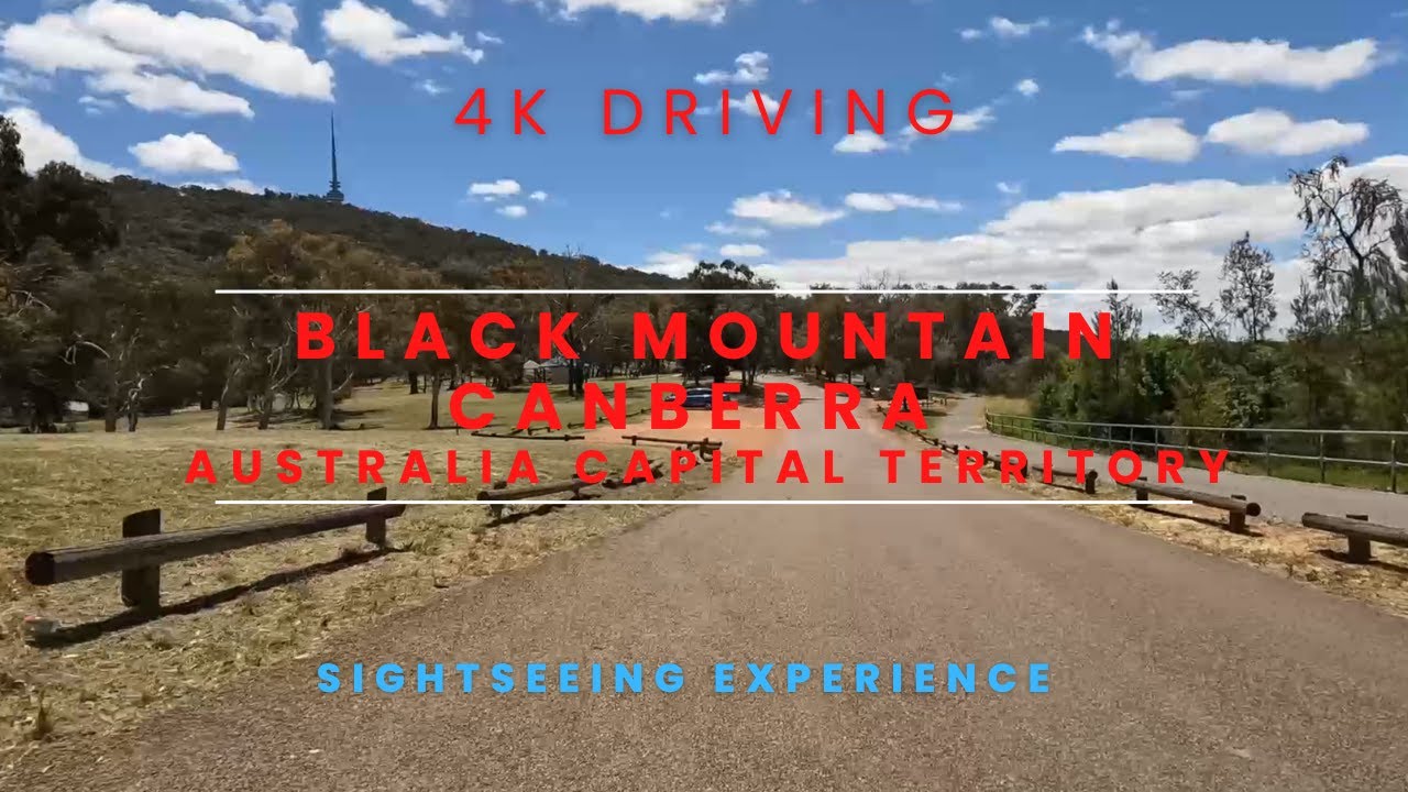 DRIVING AROUND BLACK MOUNTAIN CANBERRA - 4K VIDEO - YouTube