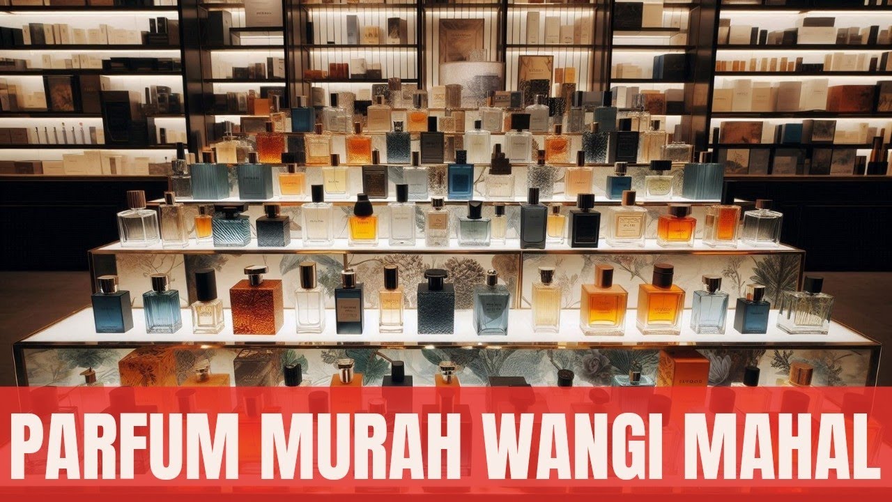 Parfum Murah Wangi Mahal - YouTube