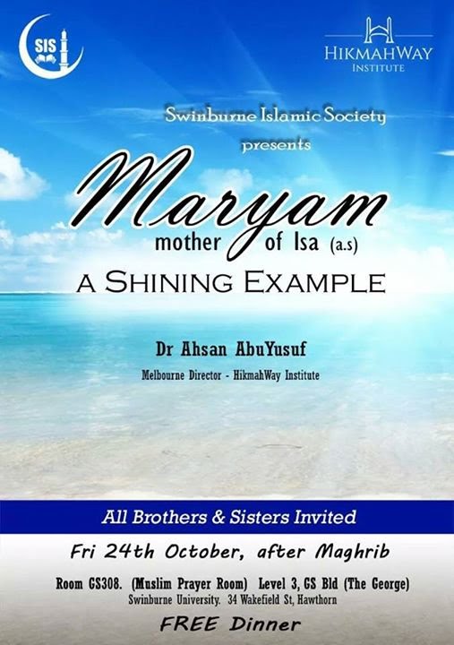 Maryam Mother of Isa (a.s) A shining example by Dr Ahsan AbuYusuf ...