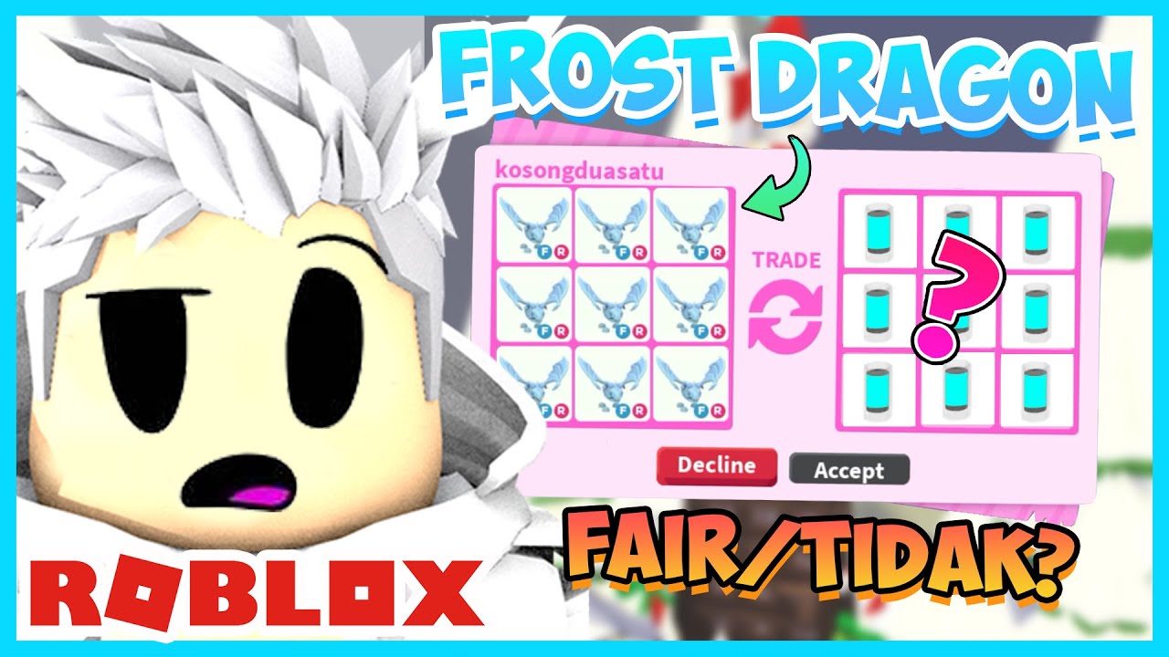 Apa Yang ORANG BERIKAN Untuk Pet FROST DRAGON!? Adopt Me Indonesia ...
