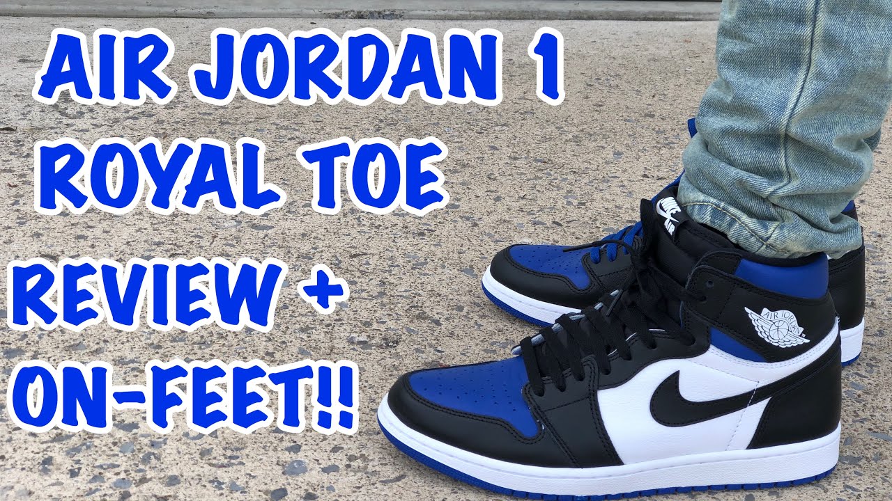 AIR JORDAN 1 ROYAL TOE REVIEW AND ON-FEET!!! - YouTube