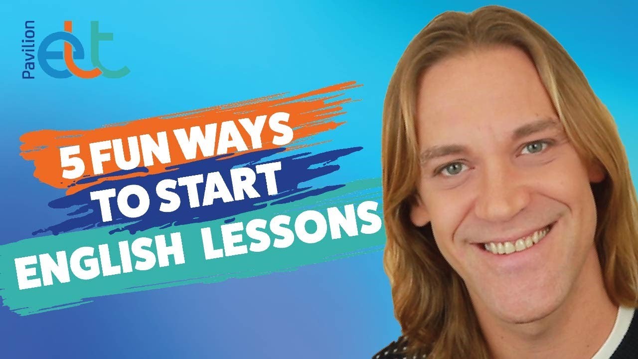 5 fun ways to start English lessons - YouTube