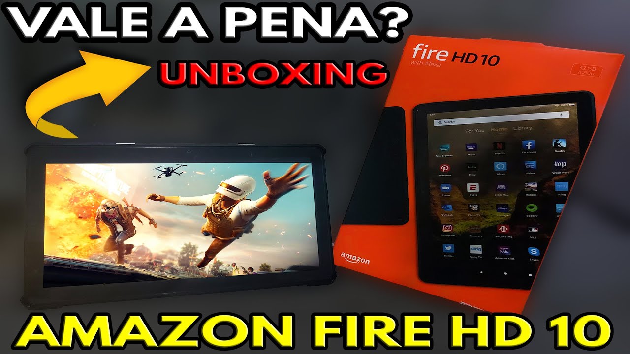 Tablet Amazon Fire HD 10 Vale a pena? - Unboxing e Especificações - YouTube