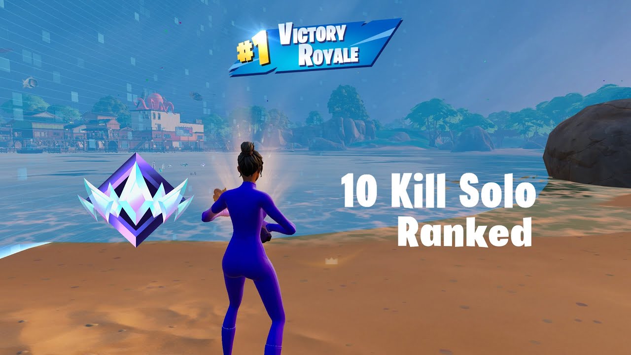 Unreal Ranked 10 kill Solo Win (CH6S1) - YouTube
