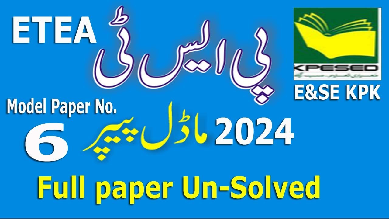 PST Un-Solved Model Paper No. 6. PST Un-Solved Model Paper - 6 : ETEA ...