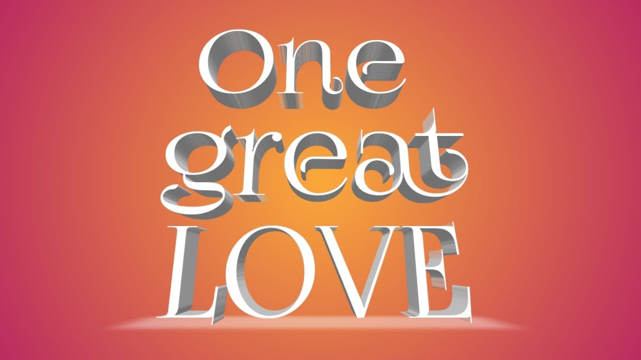 One Great Love....how can we recognize it! - YouTube