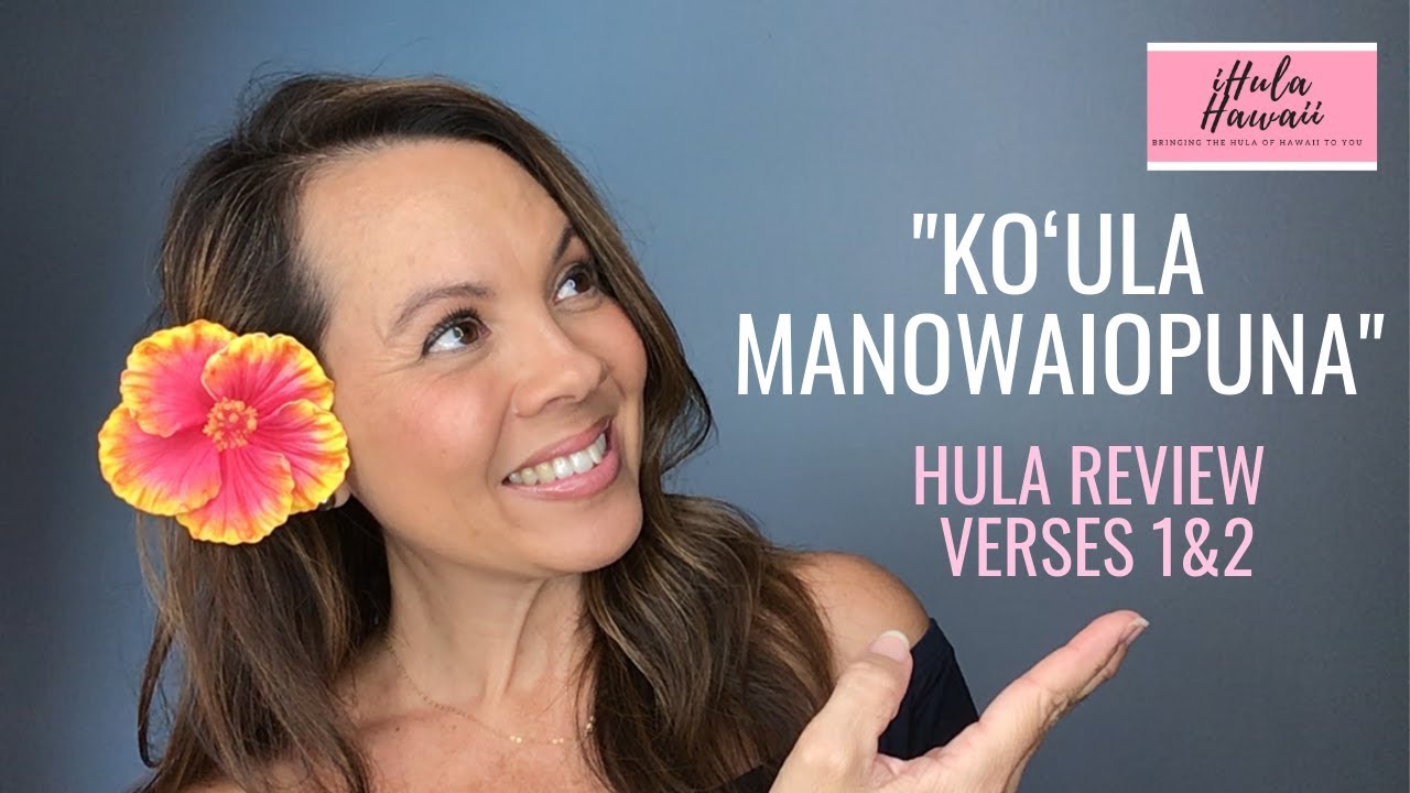LET'S DANCE THE HULA! "KŌ‘ULA" VERSES 1 & 2 - HULA PRACTICE - YouTube