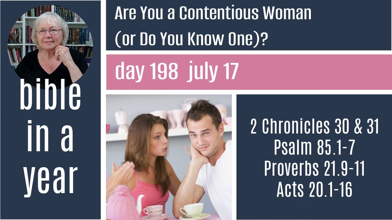 Day 198 "Are You a Contentious Woman (or Do You Know One)?" - July 17 ...