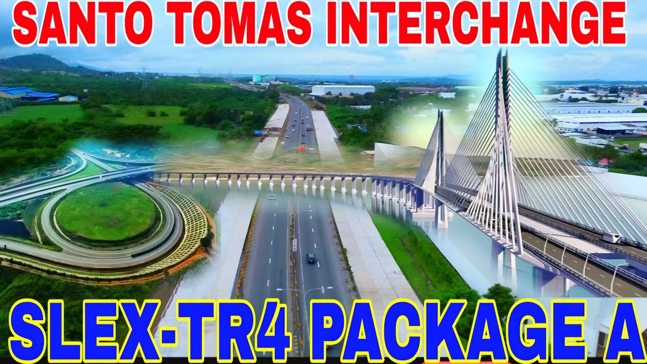 66.74KM SLEX-TR4 PACKAGE A. SANTO TOMAS INTERCHANGE TO BRGY SAN ANTONIO ...