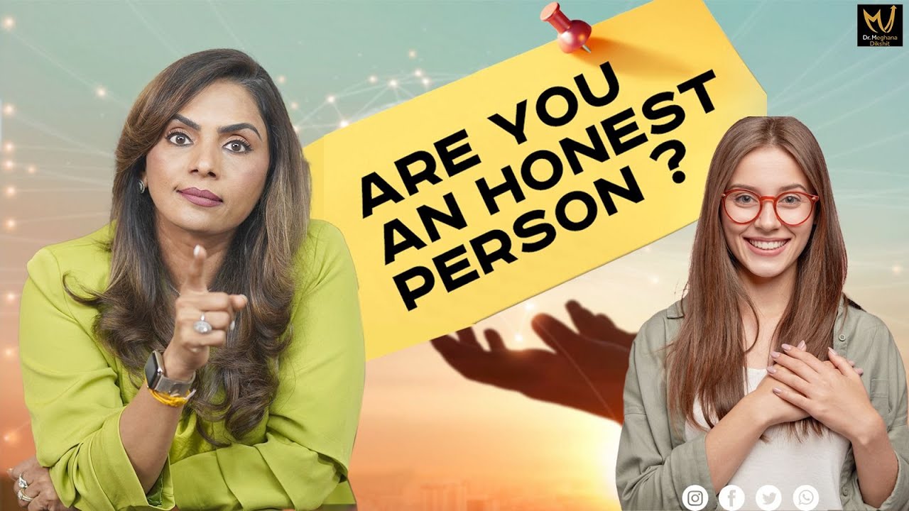 Are You An Honest Person ? - The Ultimate Test | Dr. Meghana Dikshit ...