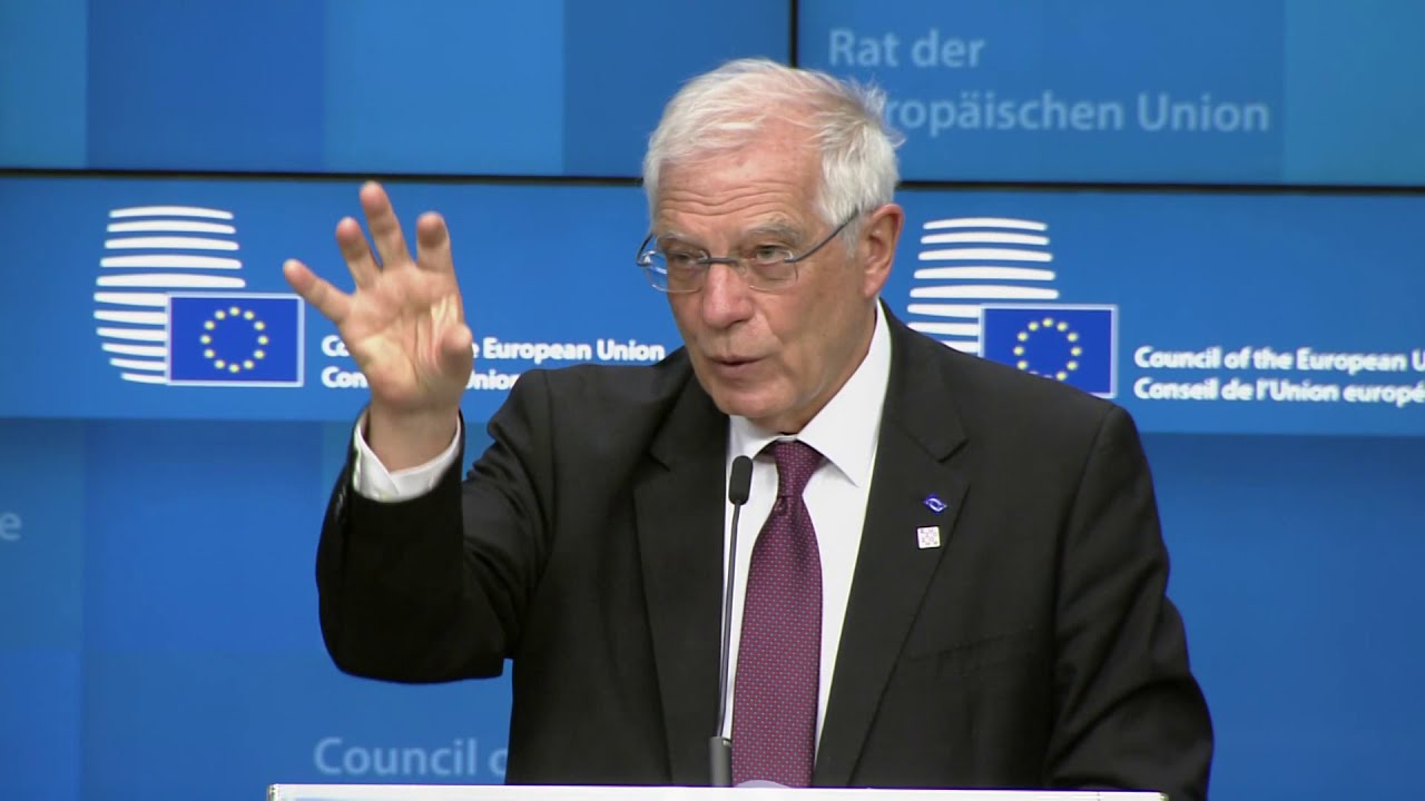 EU foreign ministers mandate Josep Borrell to implement a dialogue and ...