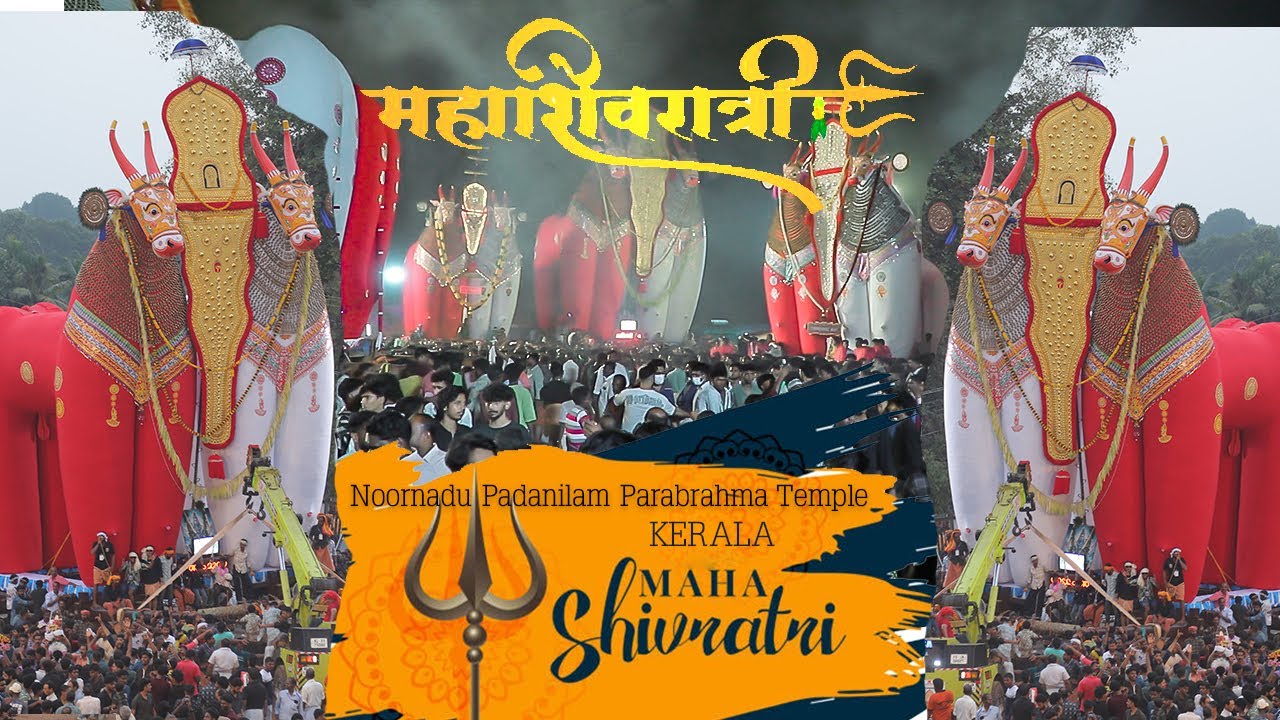 Mahashivratri 2025 | Noornadu Padanilam Parabrahma Temple | Padanilam ...