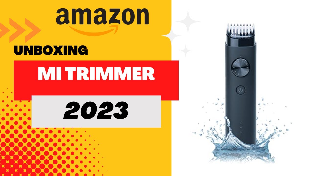 2023 Mi Trimmer Unboxing and Review | Hindi | Amazon - YouTube