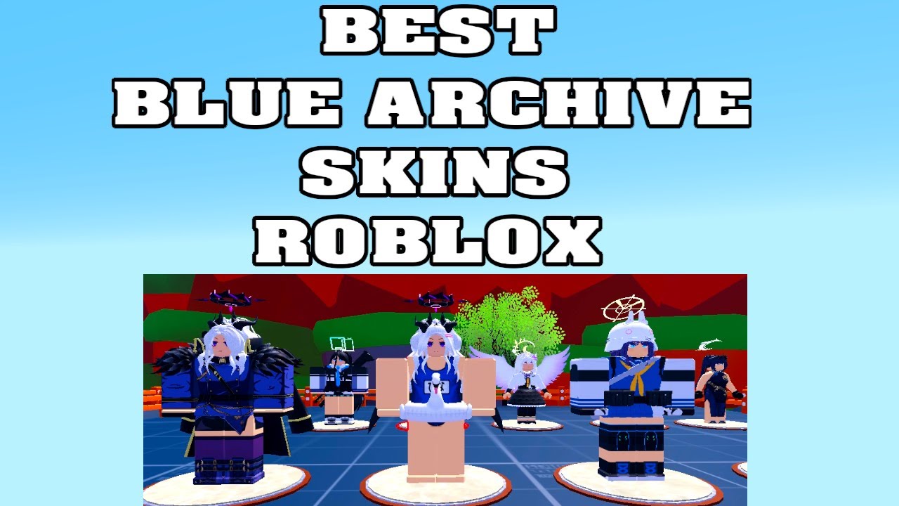 BEST BLUE ARCHIVE SKINS IN ROBLOX !!! 😱 - YouTube