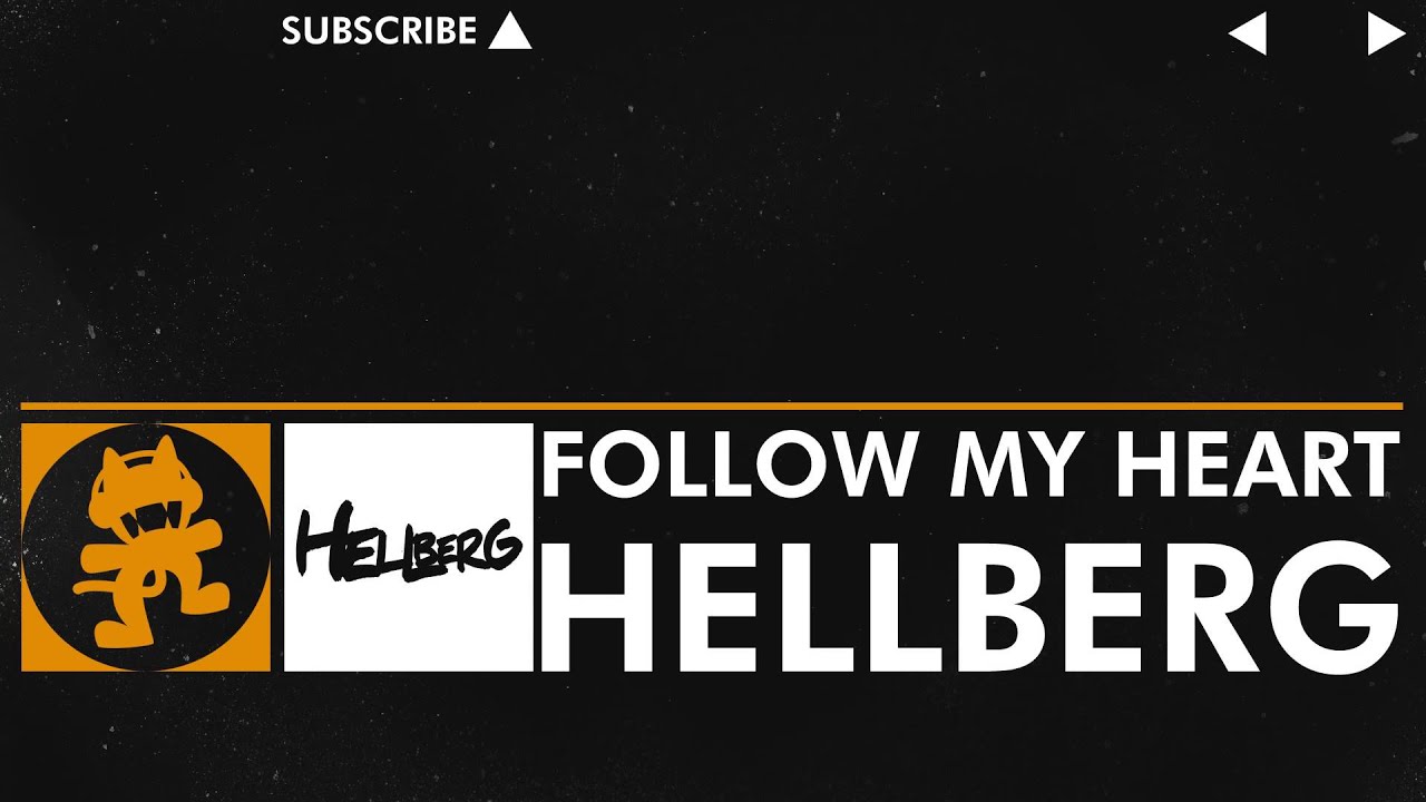 [House] - Hellberg - Follow My Heart [Monstercat Release] - YouTube
