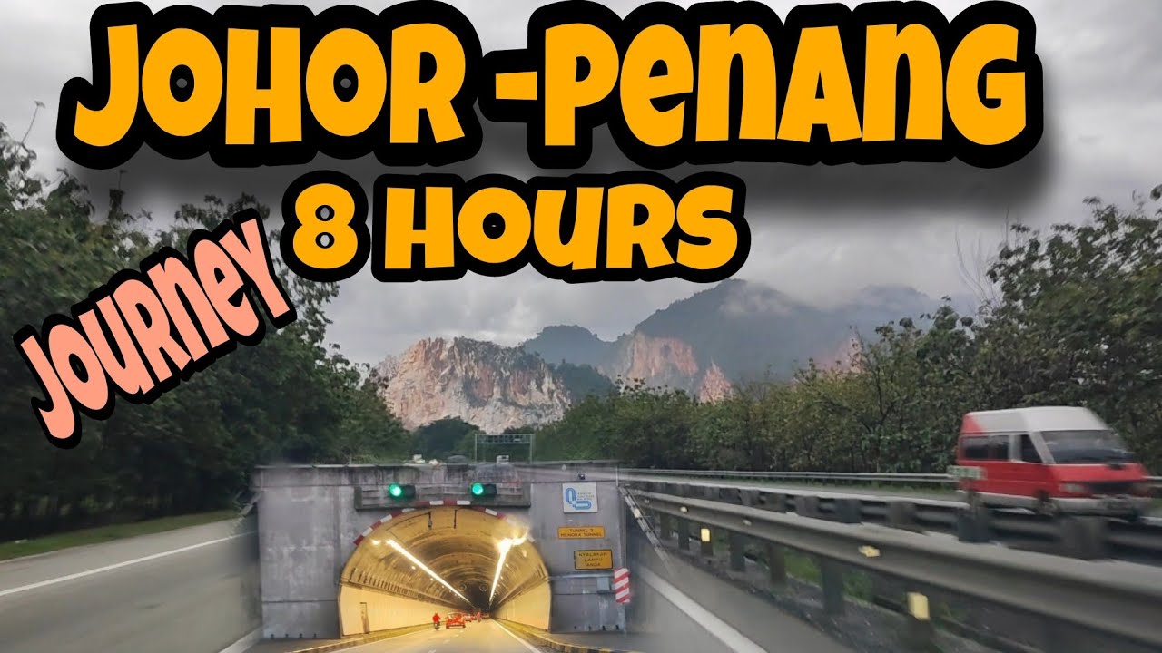 Road Trip 8 Hours Drive Johor Bahru to Penang | Pinay Wife in Malaysia ...
