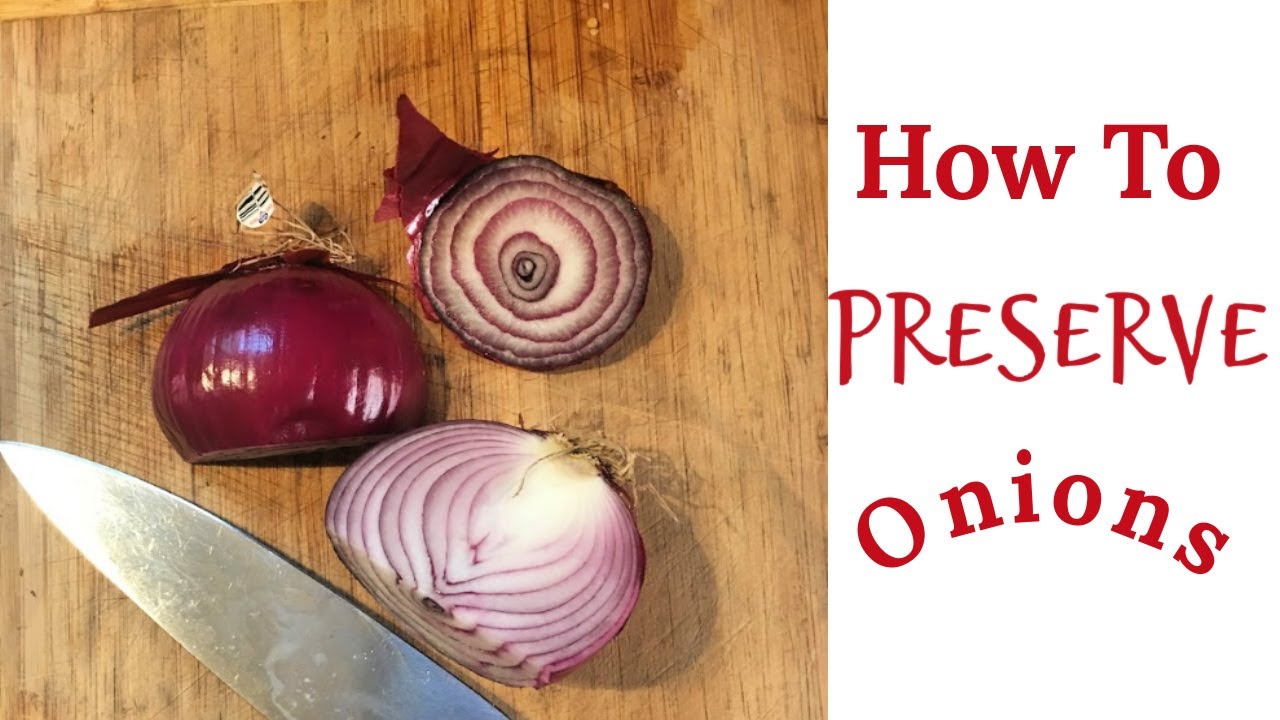 How to Preserve Onions - YouTube
