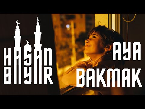 Aya Bakmak Hasan bayar