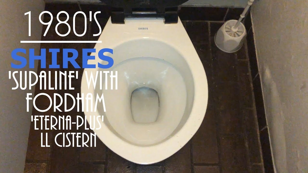 80's Shires Supaline with uncommon Fordham Eterna-Plus Cistern - YouTube
