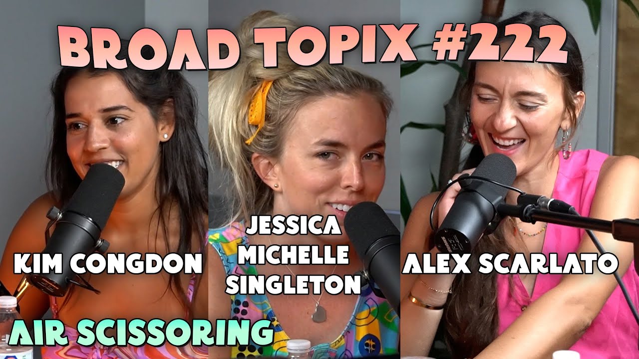 Ep 222 l Air Scissoring l Jessica Michelle Singleton - YouTube