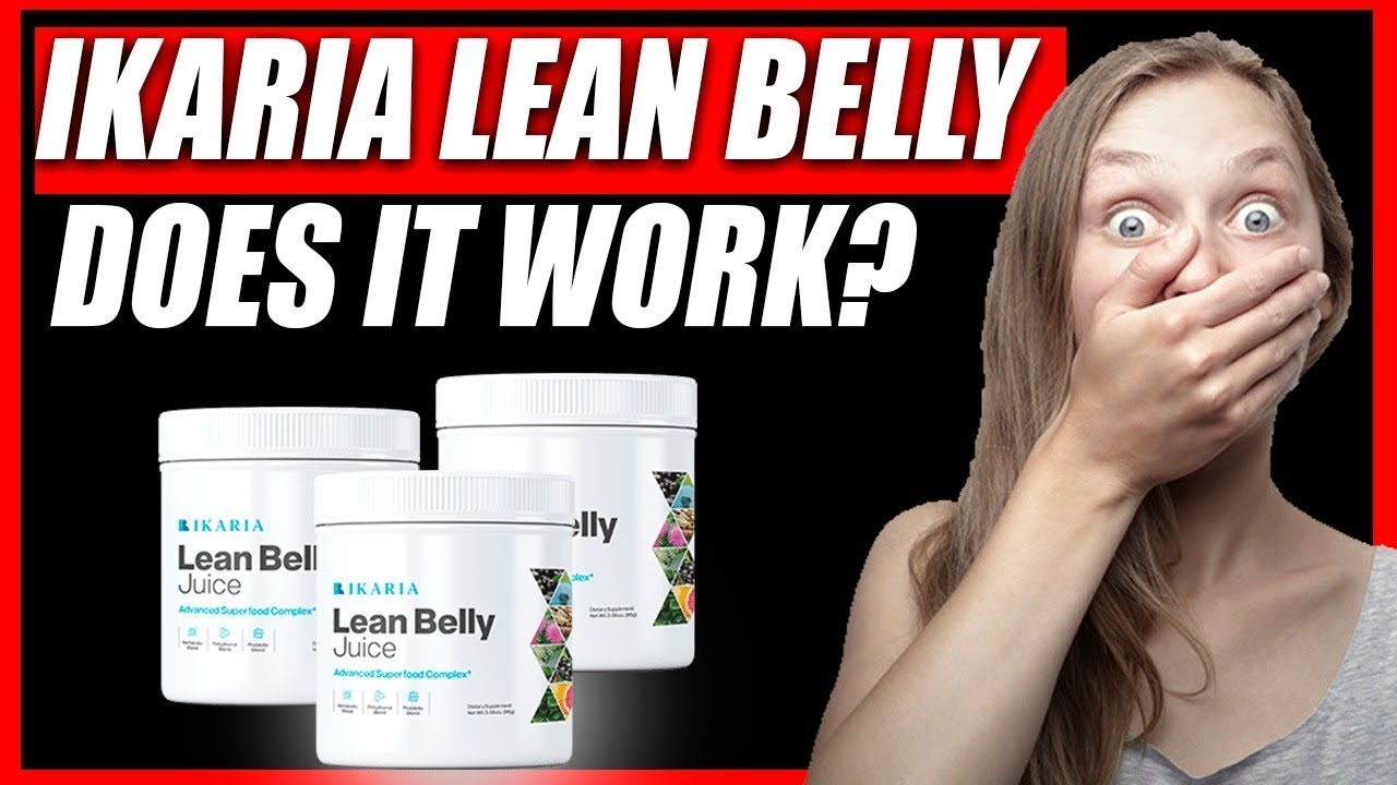 Lean belly - Ikaria lean belly juice - Ikaria lean belly juice REVIEW ...