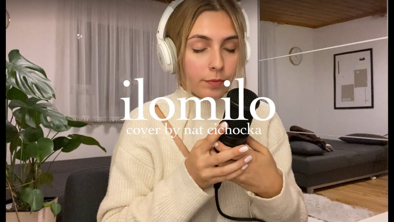 ilomilo - billie eilish ( cover nat cichocka) - YouTube