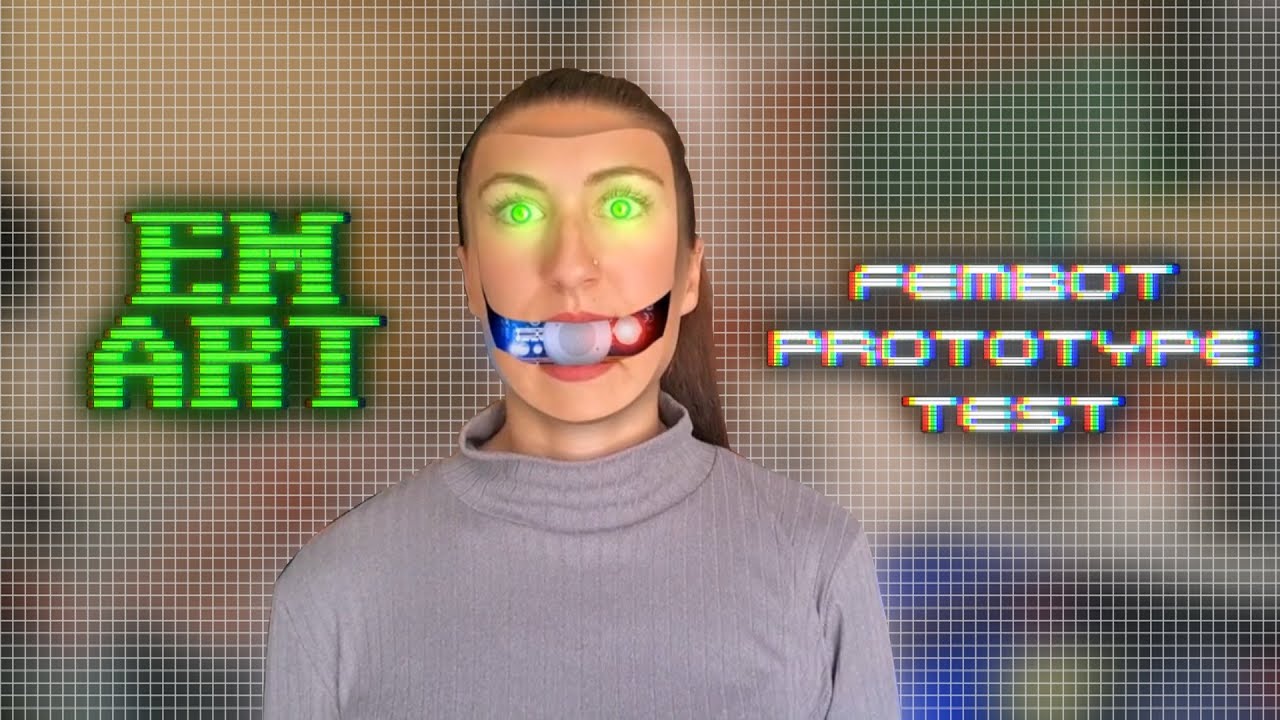EM ART - Canadian Fembot Prototype Test - YouTube
