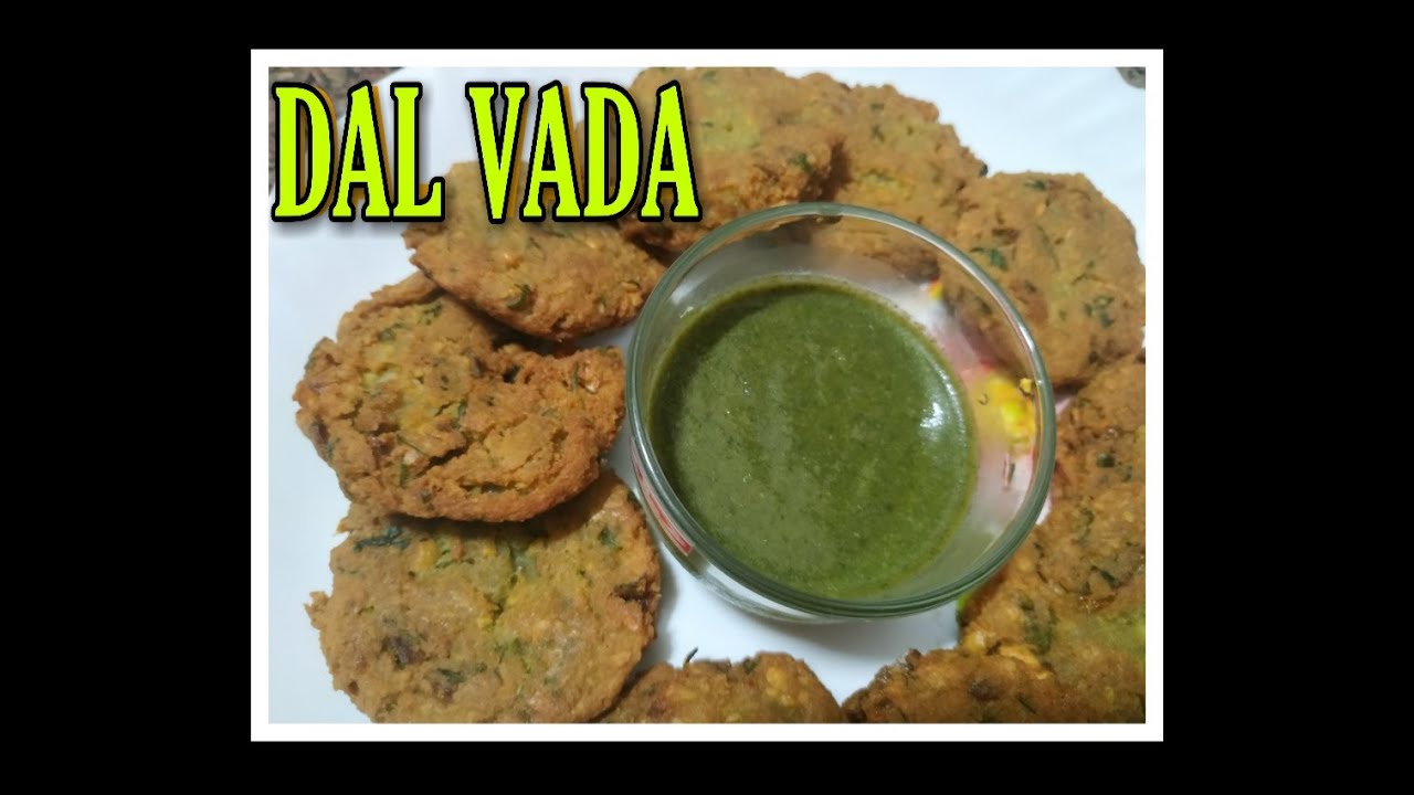 Dal Vada | How to make delicious Dal Vada - YouTube