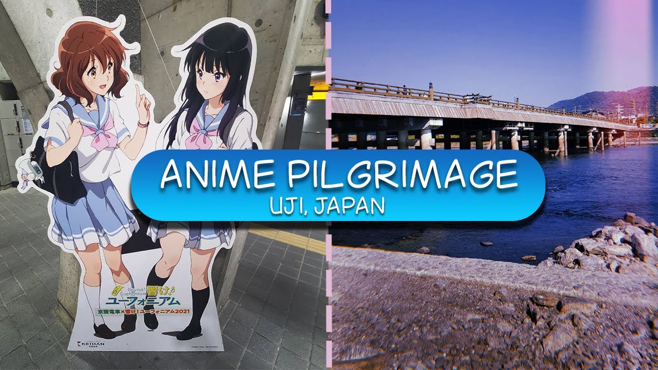 Anime Pilgrimage to Uji, Kyoto: Sound Euphonium Town! - YouTube