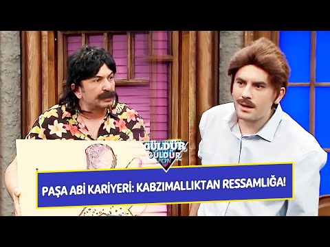 Paşa Abi Kariyeri: Kabzımallıktan Ressamlığa! - Güldür Güldür Show