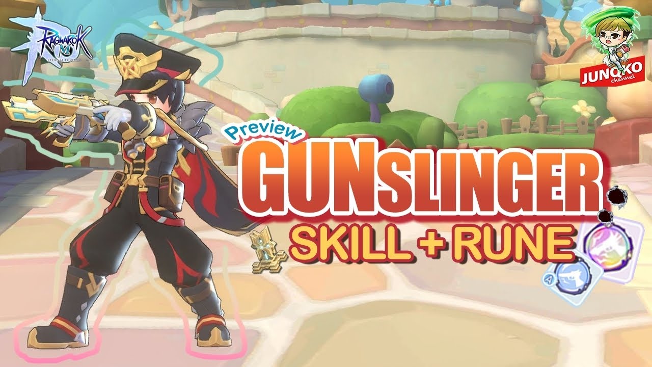 Ragnarok M 2.0 - Gunslinger Preview All Skill & Rune + พาไปชมทุกสกิลของ ...