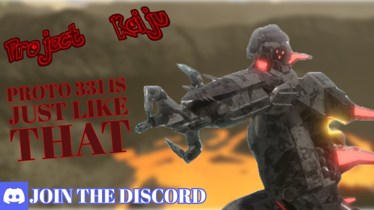 Proto-331 Is Just Like That! Project Kaiju 4.0 - YouTube